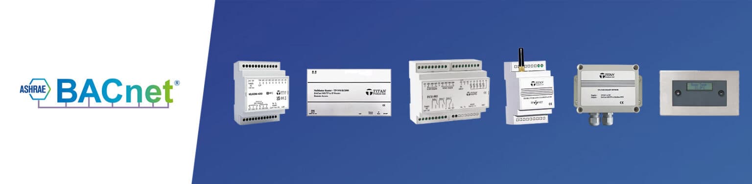 Our Top BACnet Enabled Products - Titan Products
